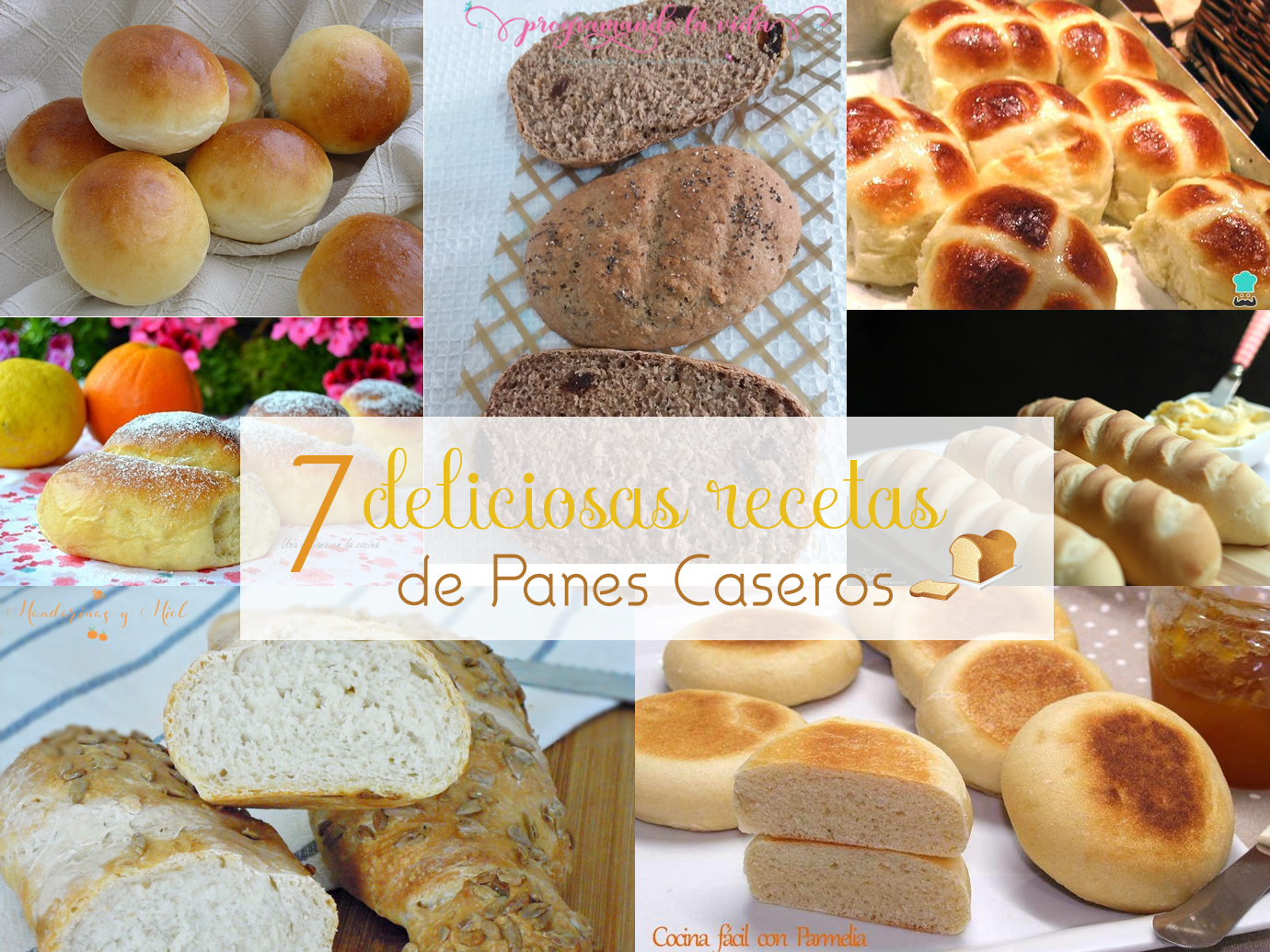 Siete Deliciosas Recetas de Panes Caseros ⋆ Programando la Vida
