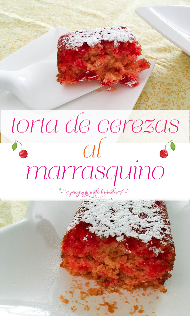 Torta de Cerezas al Marrasquino ⋆ Programando la Vida
